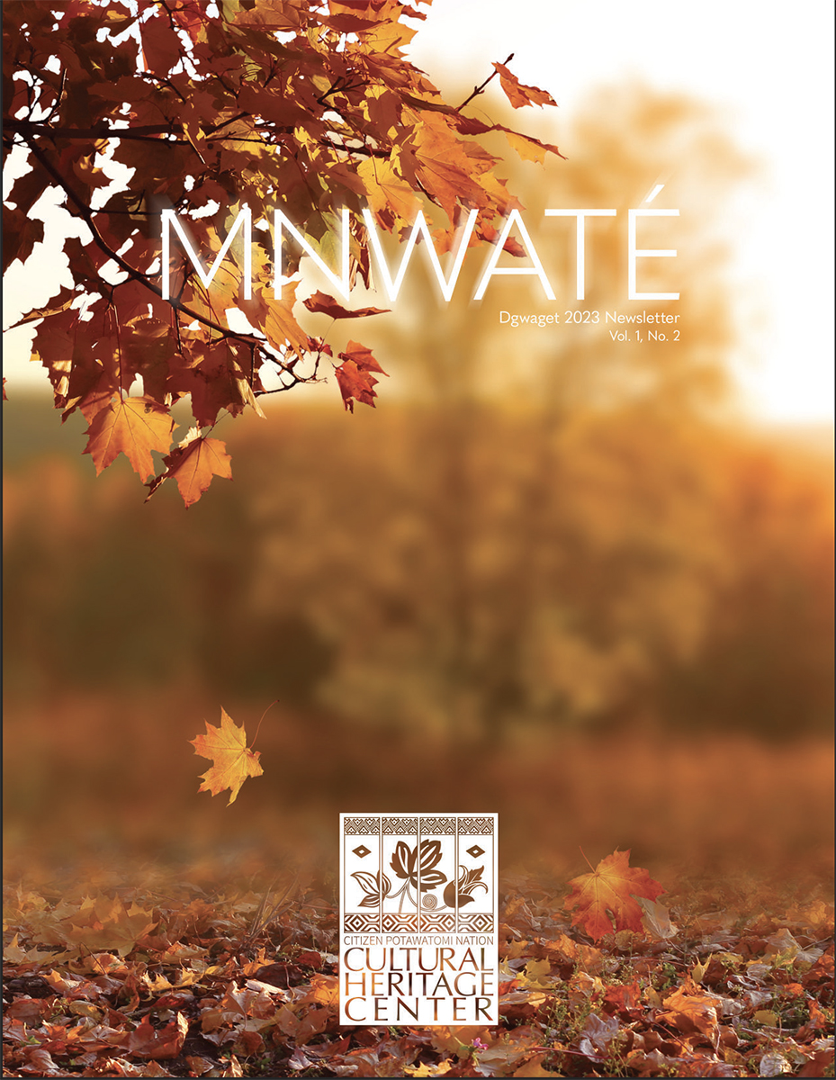 Newsletter – CPN Cultural Heritage Center